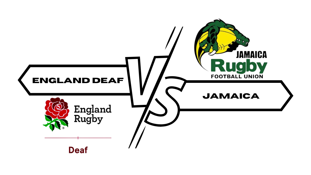 Live Stream: England Deaf v Jamaica Rugby | Women’s/Men’s Double Header ...